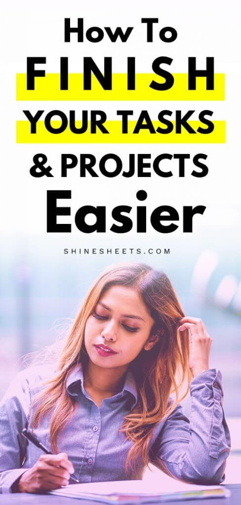 How To Get Things Done: 6 Honest Tips To Help You Finish Tasks Easier ...