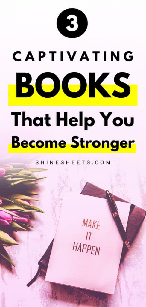 3 Popular Books That Make You Stronger As a Person | ShineSheets ...