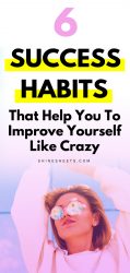 6 Success Habits That Help You To Improve Yourself Like Crazy ...