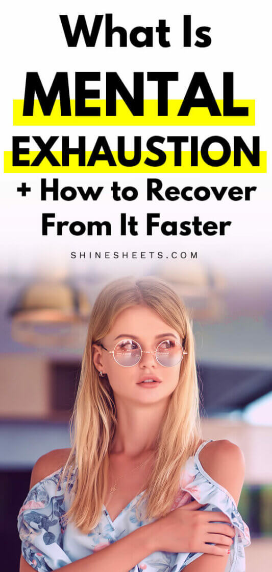 What Is Mental Exhaustion and How to Recover from It Faster ...