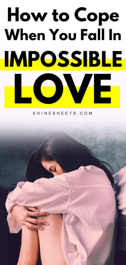 Impossible Love Hurts Deeply: 3 Tips For How To Cope With It ...