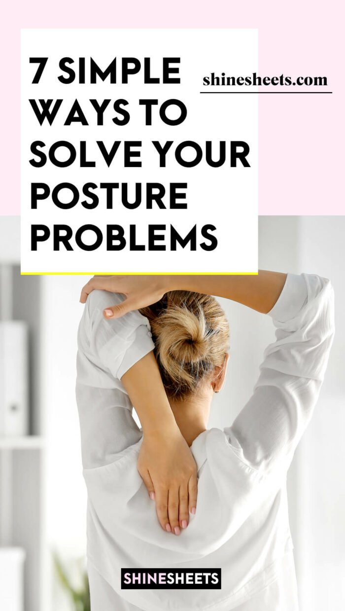 7 Simple Ways To Improve Your Posture | ShineSheets - Elevate Your Life