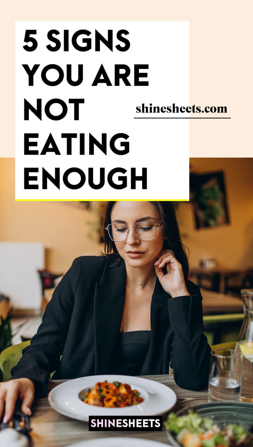 5 Signs That You Are Not Eating Enough + FREE Printable Food Diary ...