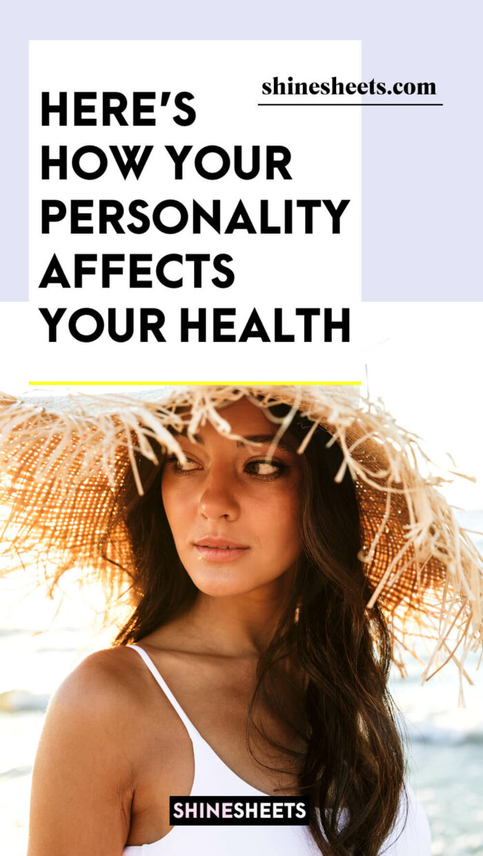 How Does Your Personality Affect Your Health? | ShineSheets - Elevate ...