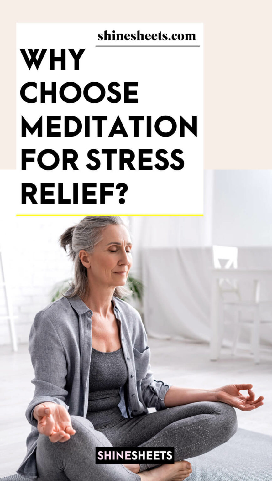 5 Ways Meditation Can Help You Overcome Stress In Your Life | ShineSheets